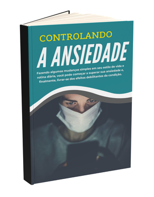 PLR em Português - Controlando a Ansiedade - PLR em Português Premium e Grátis | Curso PLR